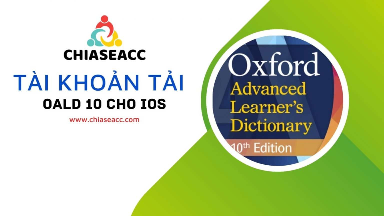 Tài khoản tải OALD 10 full tính năng IOS, Android, Macos