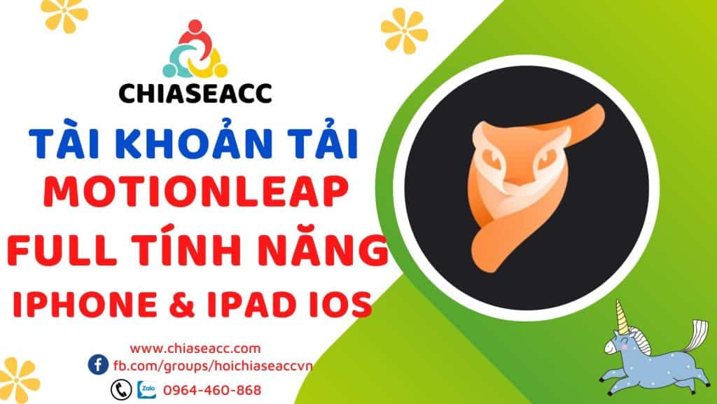 Tải phần mềm Motionleap full tính năng trên iPhone, iPad, IOS