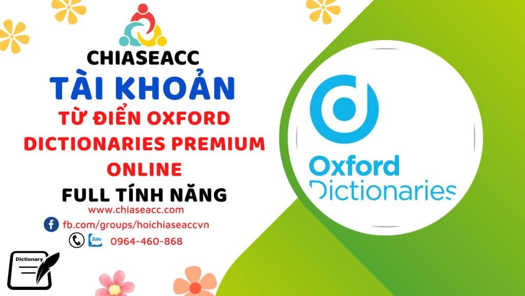 Từ điển Oxford Dictionaries Online Premium Full tính năng